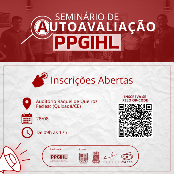 [CONVITE] – Seminário de Autoavaliação do PPGIHL (FECLESC/UECE ...