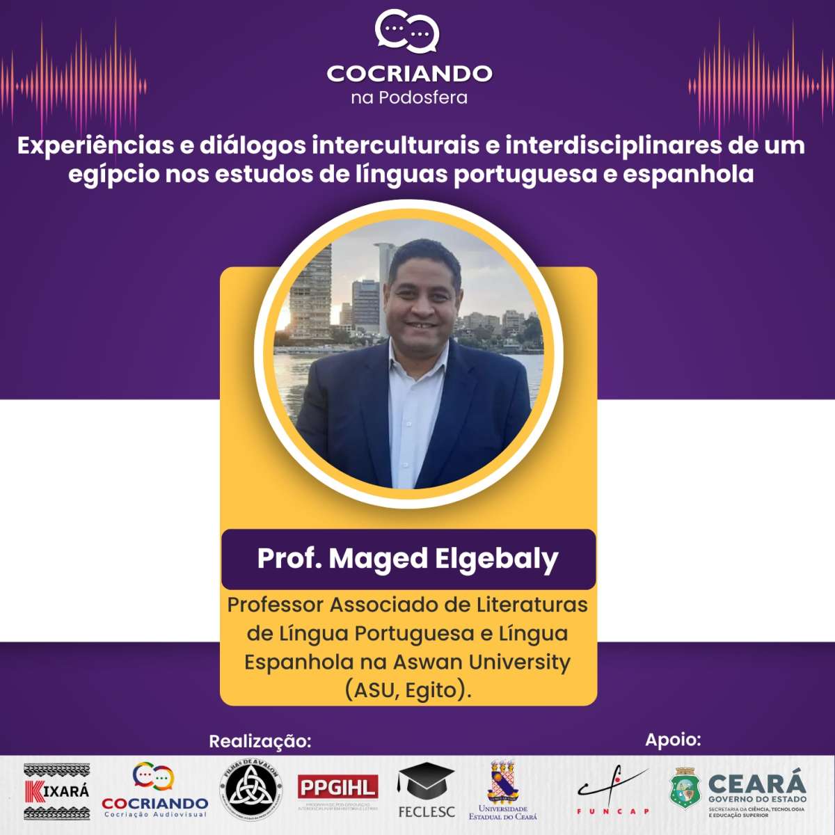 EPISÓDIO DE PODCAST 10 – Prof. Dr. Maged Talaat Mohamed Ahmed Elgebaly ...