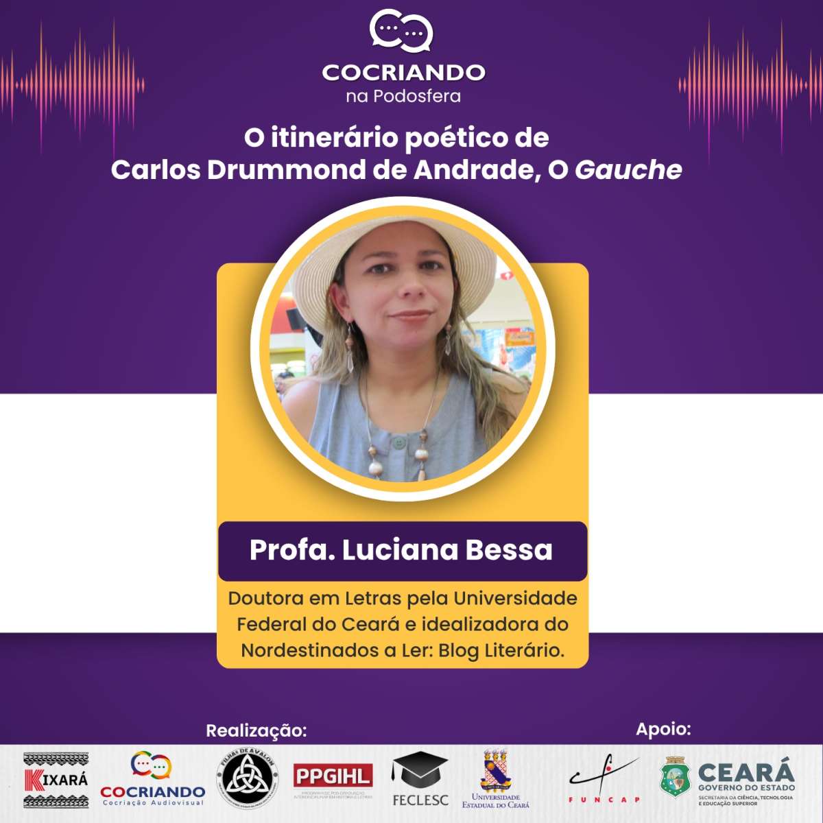 EPISÓDIO DE PODCAST 20 – O Itinerário Poético de Carlos Drummond de Andrade, o Gauche ” – Profa ...