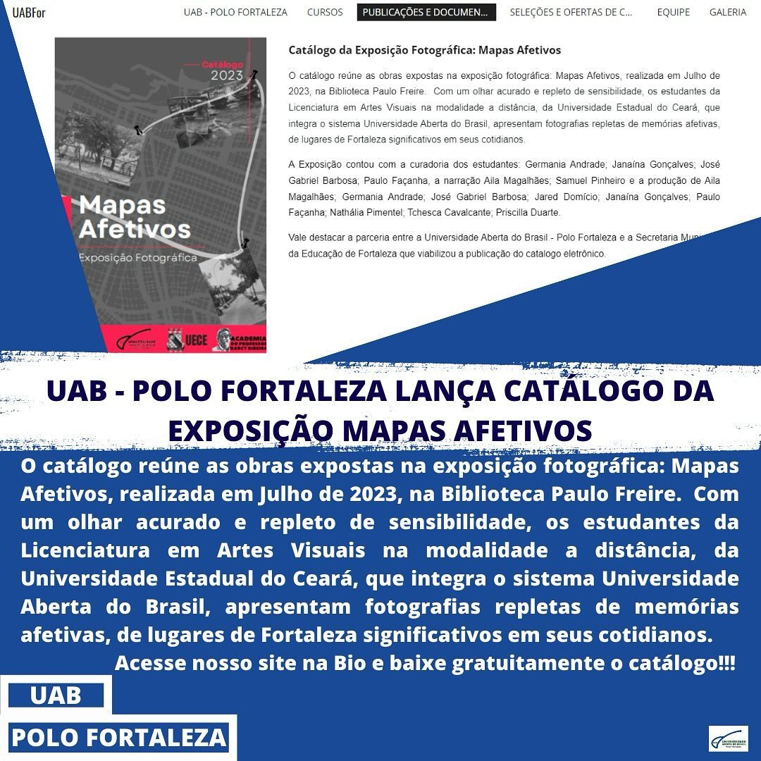 UAB – FORTALEZA LANÇA EXPOSIÇÃO DE MAPAS AFETIVOS – SATE | Secretaria ...
