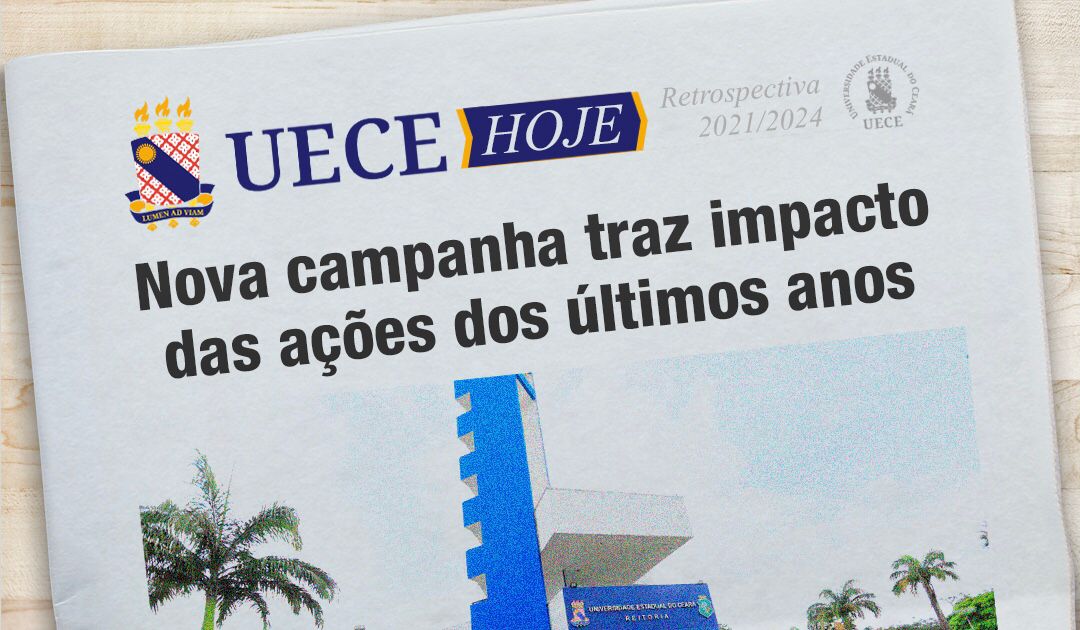 uece-hoje - UNIVERSIDADE ESTADUAL DO CEARÁ