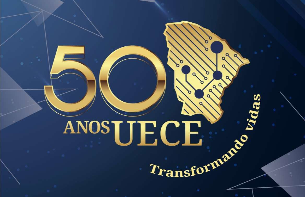 uece-50anos - UNIVERSIDADE ESTADUAL DO CEARÁ